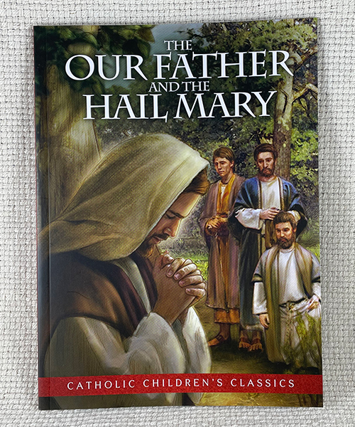 "The Our Father and Hail Mary" Book - The National Shrine of Blessed ...